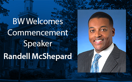 Business leader Randell McShepard to speak at BW Commencement